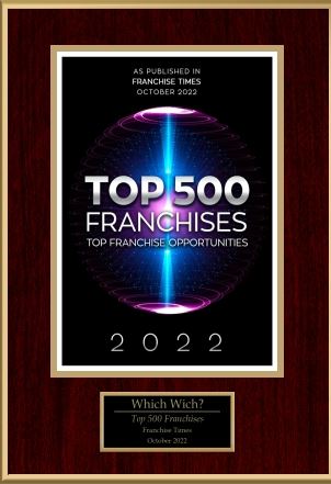 Which Wich Awarded as a 2022 Top 500 Franchise by Franchise Times